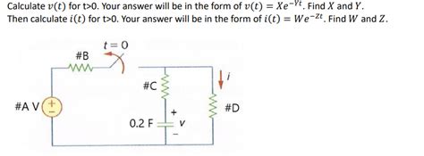 solved calculate v t ﻿for t 0 ﻿your answer will be in the