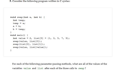 Solved 5 Consider The Following Program Written In C Chegg