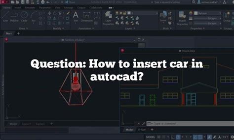 Question How To Insert Car In Autocad