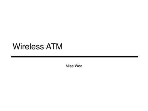 Ppt Wireless Atm Powerpoint Presentation Free Download Id 4740742