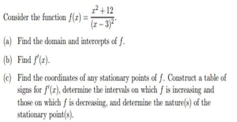 Solved Consider The Function F X X−3 2x2 12 A Find The