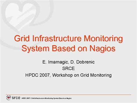 Grid Infrastructure Monitoring System Based On Nagios E