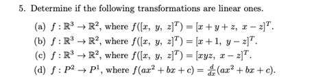 Solved Determine If The Following Transformations Are Chegg