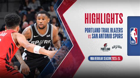 Portland Trail Blazers San Antonio Spurs Highlights 271