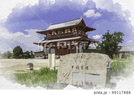 水彩画風 平城京跡歴史公園 朱雀門 奈良県奈良市のイラスト素材 99117888 PIXTA