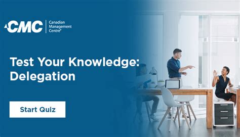 Test Your Knowledge Delegation Quiz Canadian Management Centre