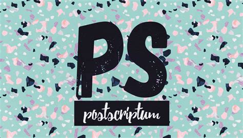 What Does Ps” Mean And How To Use It In A Letter Or Email