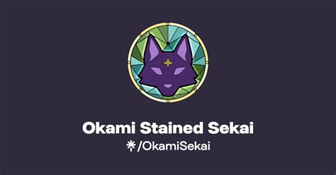 Okami Stained Sekai | Instagram, Facebook | Linktree