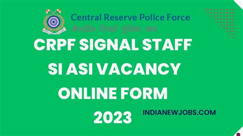 Crpf Signal Staff Recruitment 2023 Si Asi Online Form Best