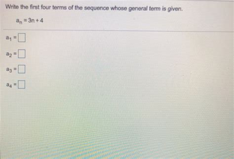 solved write the first four terms of the sequence whose