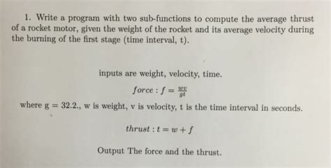 Solved 1 Write A Program With Two Sub Functions To Compute