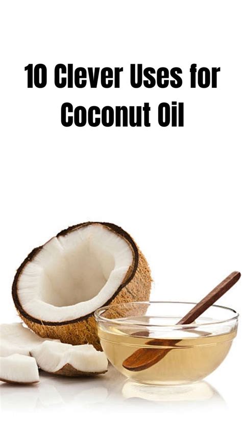 10 Clever Uses Of Coconut Oil Video Ginger Recipes Coconut Oil