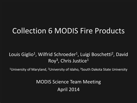 Ppt Collection 6 Modis Fire Products Powerpoint Presentation Free Download Id2493036