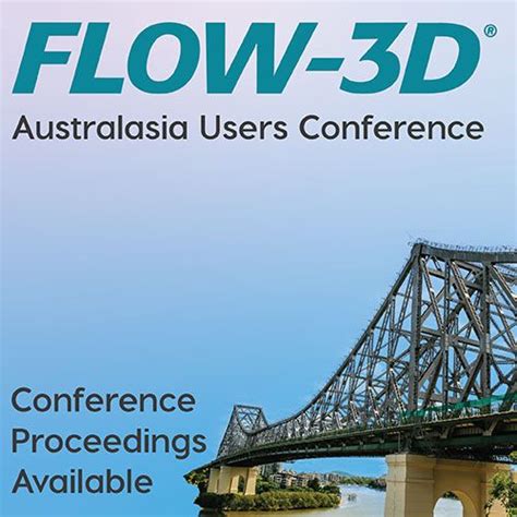 Flow3d Cfd Conference Flow 3d