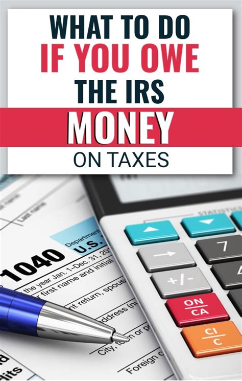 What To Do If You Owe The Irs Money On Taxes Centsable Momma