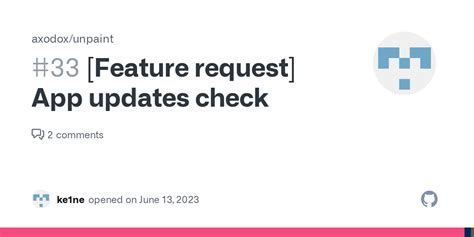 Feature Request App Updates Check Issue Axodox Unpaint GitHub