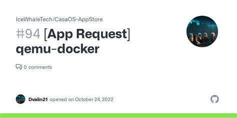 [app request] qemu docker · issue 94 · icewhaletech casaos appstore