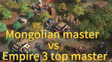 Age Of Empires 4 Mongolian Master Vs Empire 3 Top Master Aoe4