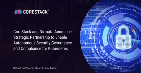 Corestack And Nirmata Announce Strategic Partnership To Enable Autonomous Security Governance