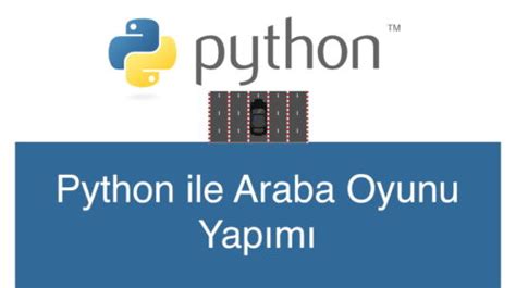 Python Pygame İle Yılan Oyunu Yapımı