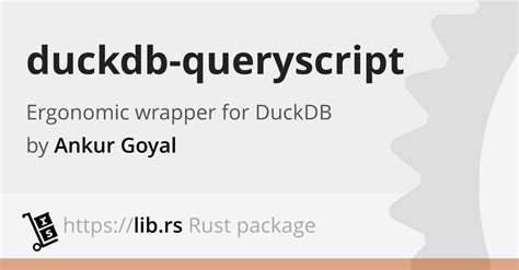 duckdb queryscript — db interface for rust lib rs