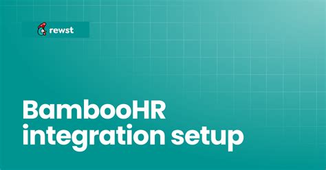 Bamboohr Integration Rewst Documentation