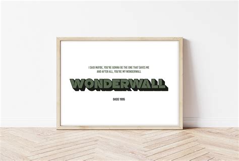 Oasis Print Wonderwall Wall Art Band Wall Art Lyric Etsy