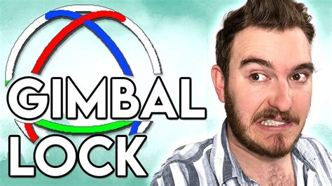 Your Animation Is Lying To You Gimbal Lock Explained Youtube