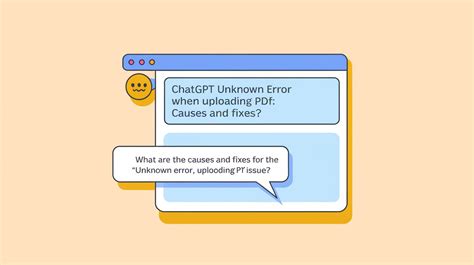 Chatgpt Unknown Error When Uploading Pdf Causes And Fixes