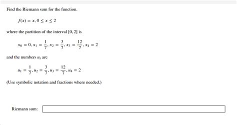 solved find the riemann sum for the function 𝑓 𝑥 𝑥
