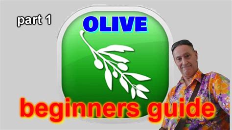olive video editor beginners guide part 1