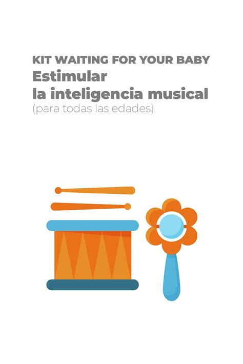Kit Para Estimular La Inteligencia Musical Para Todas Las Edades