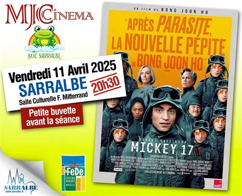Seance Cinema Du Film Mickey 17 Cinema Projection A Sarralbe