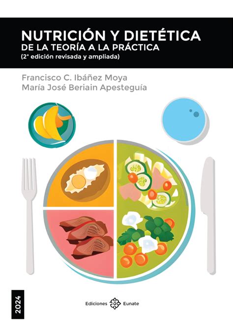 Nutrición Y Dietética De La Teoría A La Práctica Ediciones Eunate