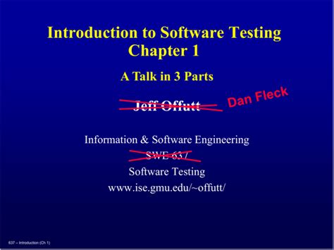 Introduction To Software Testing Chapter Jeff Offutt A Talk In Parts