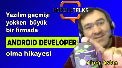 Mobile Talks 1 Sıfırdan Android Developer Olma Hikayesi Youtube
