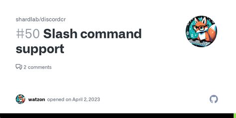 Slash Command Support Issue 50 Shardlab Discordcr GitHub