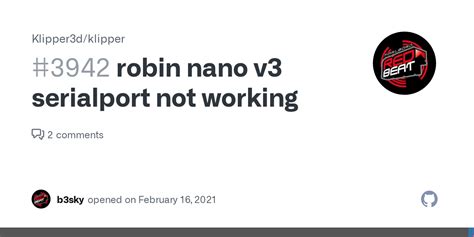 Robin Nano V Serialport Not Working Issue Klipper D Klipper