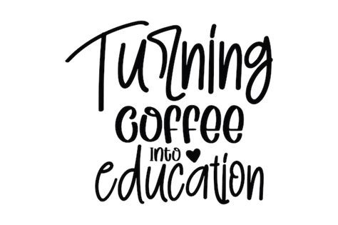 Premium Vector Turning Coffee Into Education