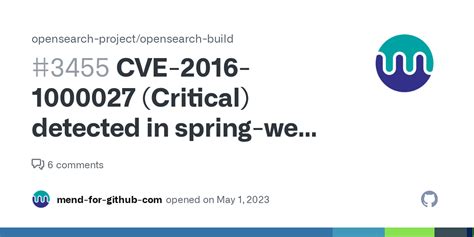Cve 2016 1000027 Critical Detected In Spring Web 5329jar · Issue