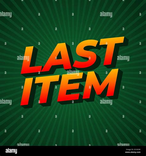 Last Item Text Effect Design In Bold Font With Bold Colors For Digital