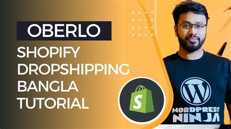 Shopify Dropshipping Tutorial In Bangla For Beginners Oberlo Shopify