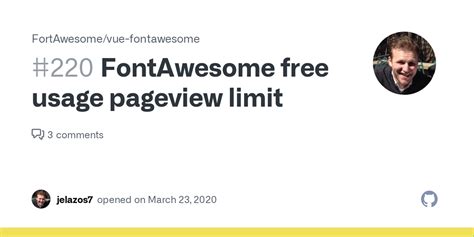 FontAwesome Free Usage Pageview Limit Issue 220 FortAwesome Vue
