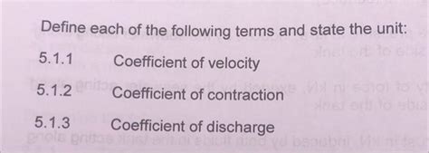 Solved Define Each Of The Following Terms And State The