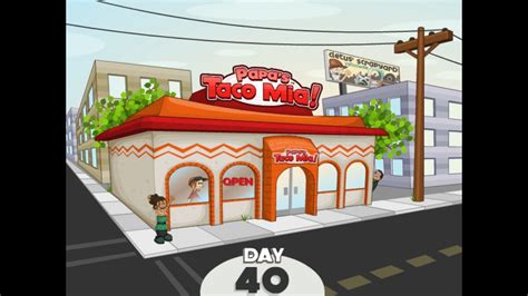 Papa S Taco Mia Day 40 YouTube