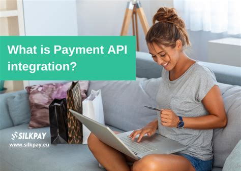 What Is Payment Api Integration — Silkpayeu