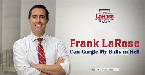 Frank Larose Can Gargle My Balls In Hell