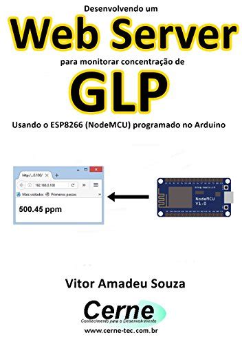Desenvolvendo Um Web Server Para Monitorar Concentração De Glp Usando O Esp8266 Nodemcu