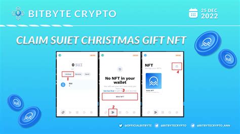BitByte Crypto On Twitter Claim Suiet Wallet Christmas Gift NFT