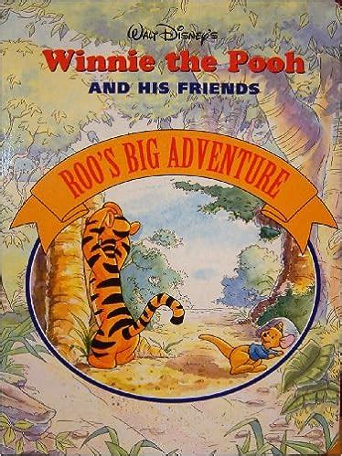 Walt Disney S Winnie The Pooh And His Friends Roo S Big Adventure